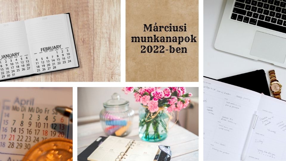 Márciusi munkanapok 2022-ben - infok itt!